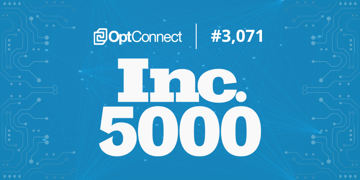 OptConnect Makes Inc. 5000 List for 8th Consecutive Year - OptConnect